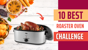 The Search For The Best Roaster Oven: Top 10 Roaster Ovens, Reviewed ...