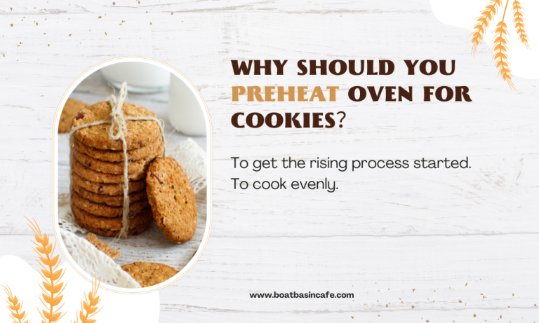 How To Preheat Oven For Cookies The Right Way • BoatBasinCafe