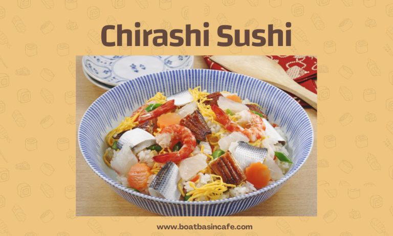 Chirashi Sushi: History, Types, And Recipes Of This Traditional ...