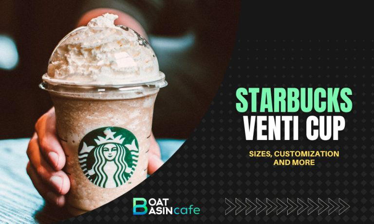 Unveiling The Details Of Starbucks Venti Cup: Sizes, Customization, And More • BoatBasinCafe